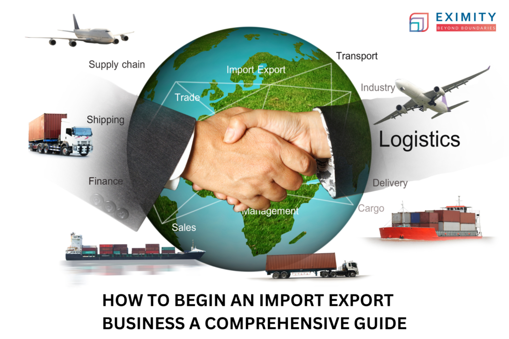 How to Start an Import Export Business A Comprehensive Guide