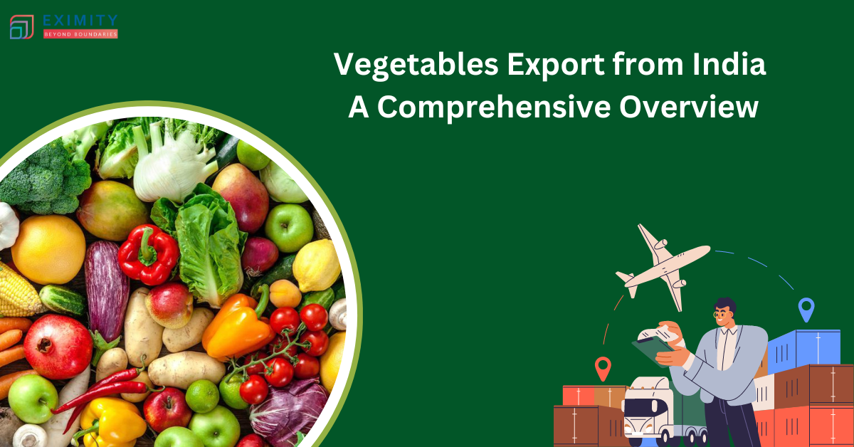 Vegetables Export from India: A Comprehensive Overview
