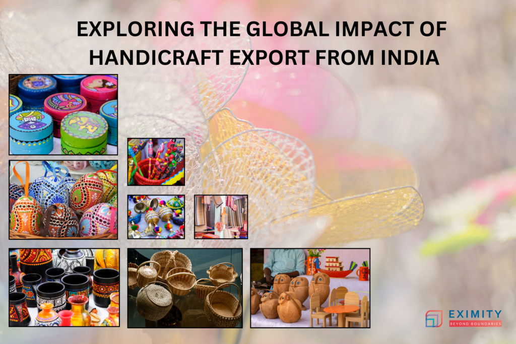 Handicraft Export from India: Markets, Process & Opportunities