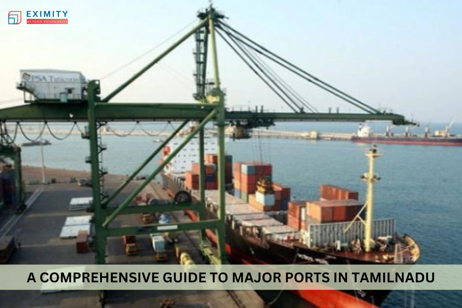 A Comprehensive Guide to Major Ports in Tamilnadu