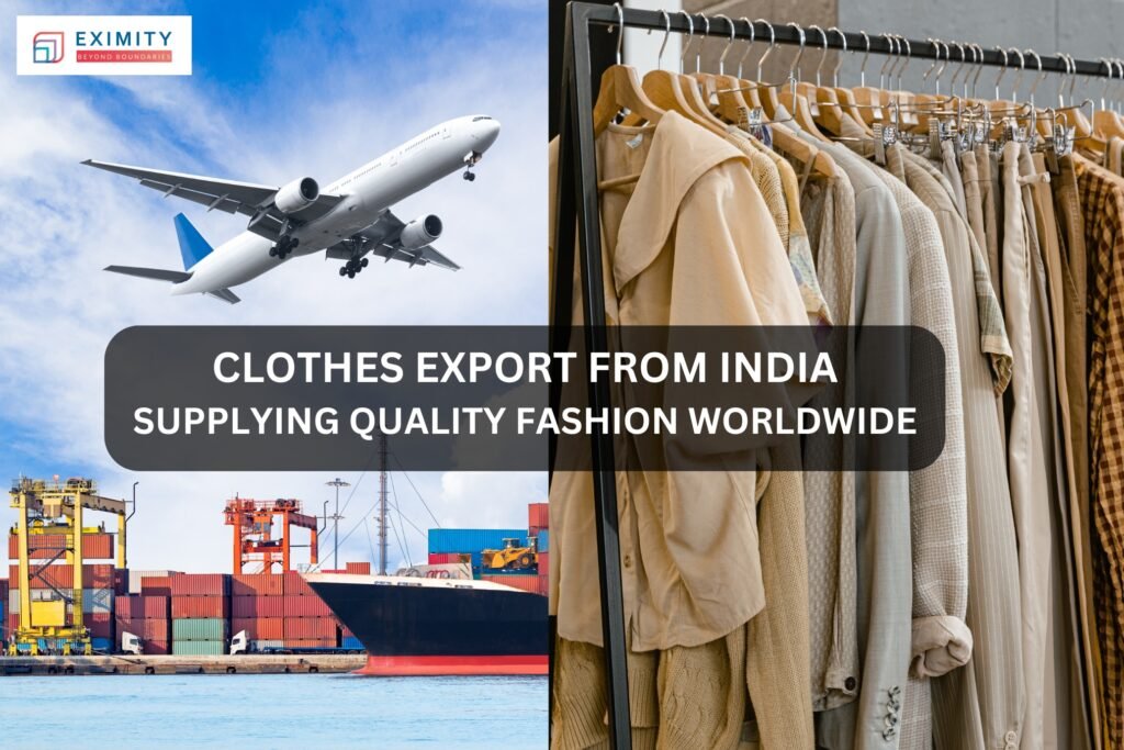 Clothes Export from India | Export Clothes for Global Market
