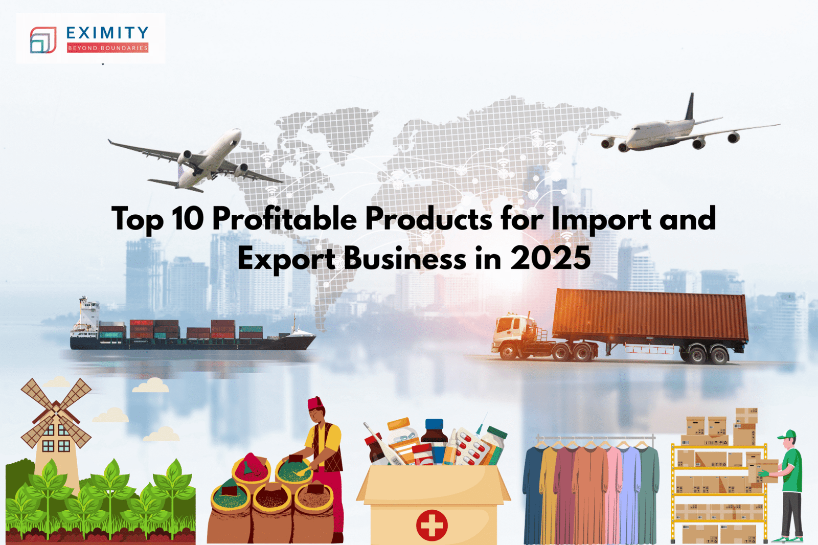 Top 10 Products for Import and Export Business in 2025